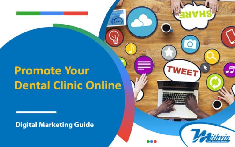 How To Promote Your Dental Clinic Online? Digital Marketing Guide | Mithvin