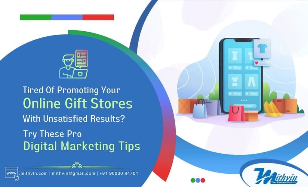 Professional Digital Marketing Tips For Online Gift Stores | Mithvin YRB